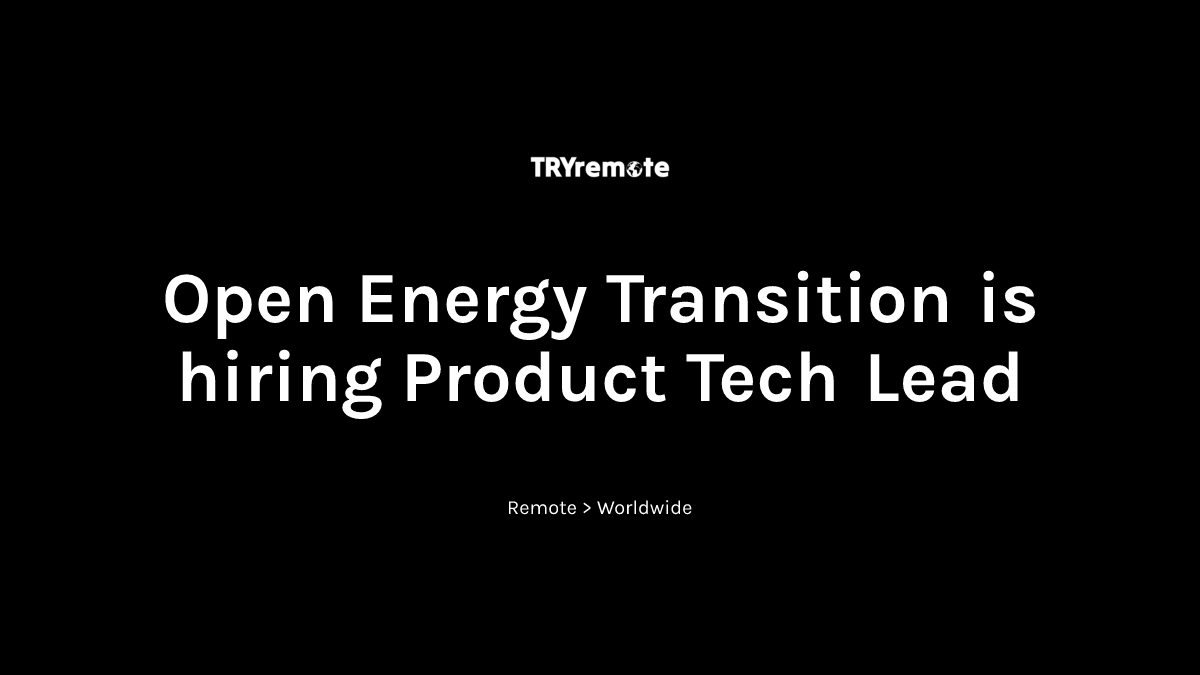 Product Tech Lead at Open Energy Transition | Work from home