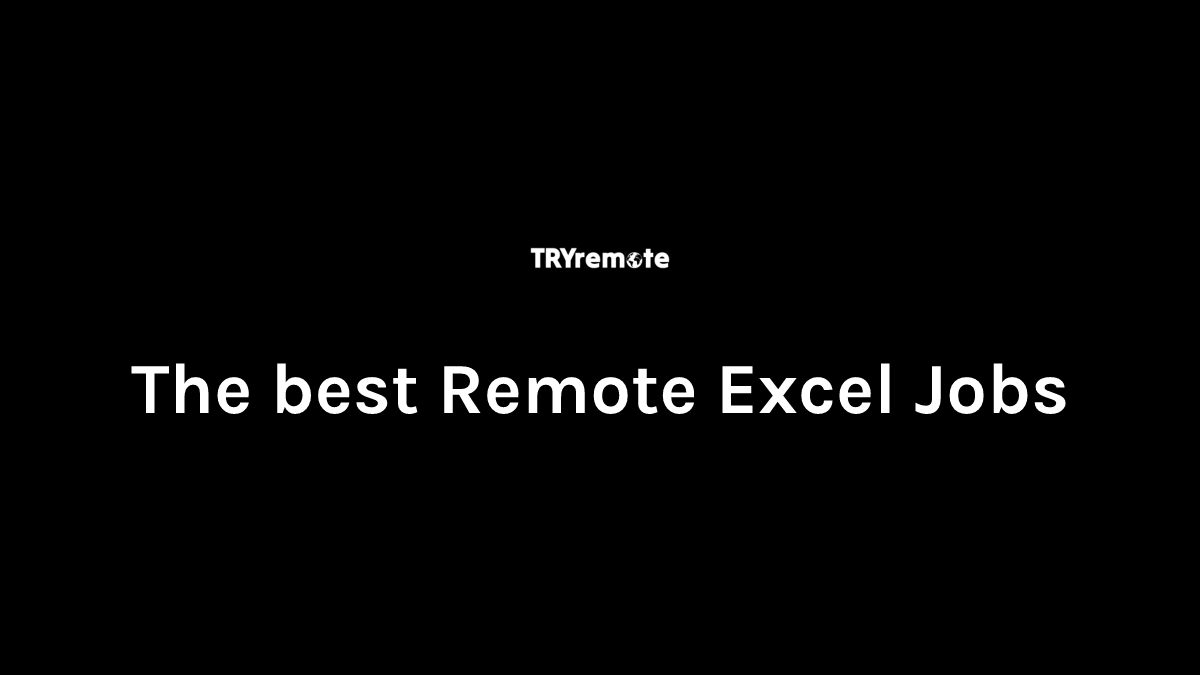 Remote Excel Jobs | Work From Home